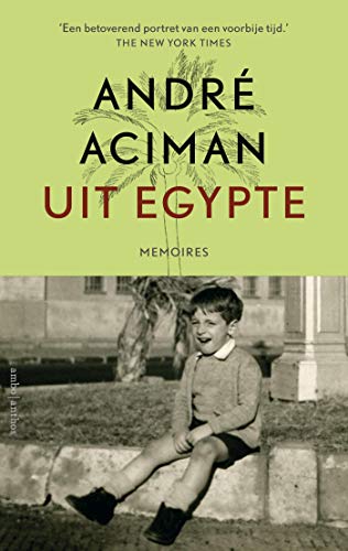 Uit Egypte by André Aciman | Goodreads