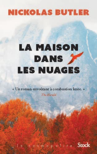 La Maison dans les nuages by Nickolas Butler | Goodreads