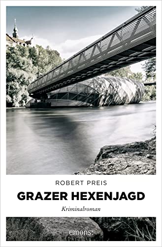 Grazer Hexenjagd: Kriminalroman (Armin Trost) by Robert Preis | Goodreads