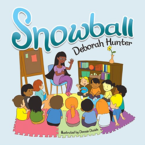 Snowball by Deborah Hunter | Goodreads