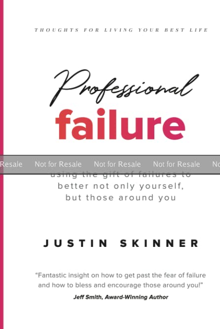 PROOF: Professional Failure: Using the Gift of Failures to Better Not ...