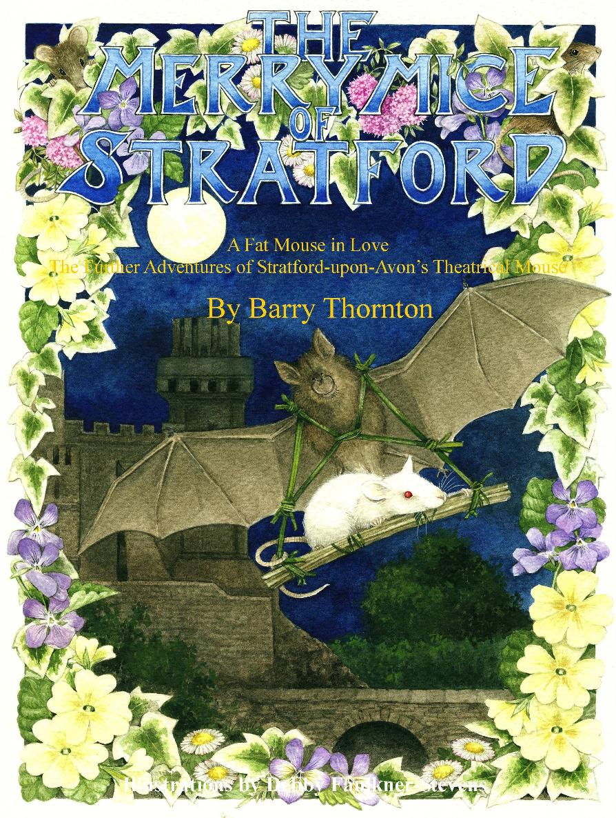 The Merry Mice of Stratford (A Midsummer Mouse #2) by Barry Thornton ...