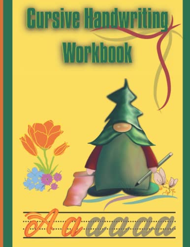 CURSIVE HANDWRITING WORKBOOK: 152 PAGES, CURSIVE BOOK FOR KIDS, TRACING ...
