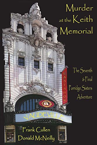 Murder at the Keith Memorial: The Seventh & Final Porridge Sisters ...