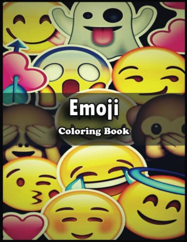 Emoji Coloring Book: Find Joy and Inner Peace with this Engaging ...