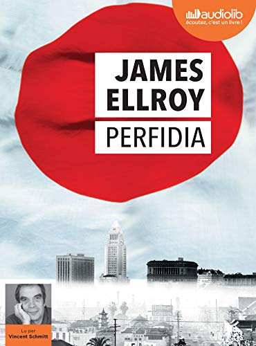 Perfidia: Livre audio 3 CD MP3 by James Ellroy | Goodreads
