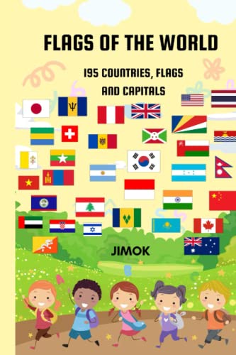 195 Countries, Flags, Capitals and Official Languages: 2022: A guide to ...