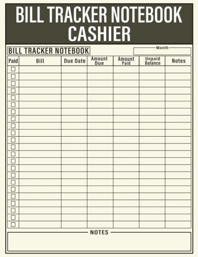 Bill Tracker Notebook for Cashier: Bill Tracker log book and Ledger for ...