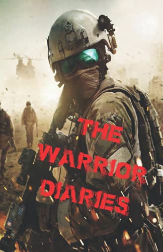 The Warrior Diaries: Army Journal For Men Notebook For Women Military ...