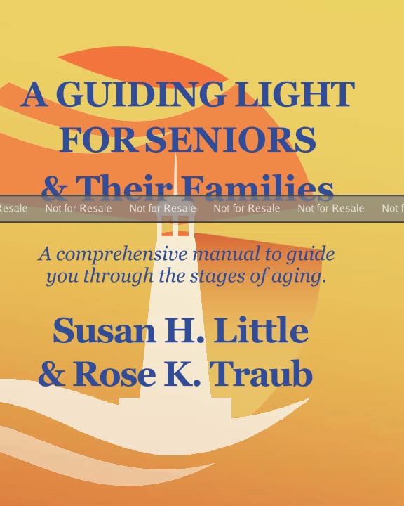 PROOF: A Guiding Light for Seniors & Their Families: A comprehensive ...