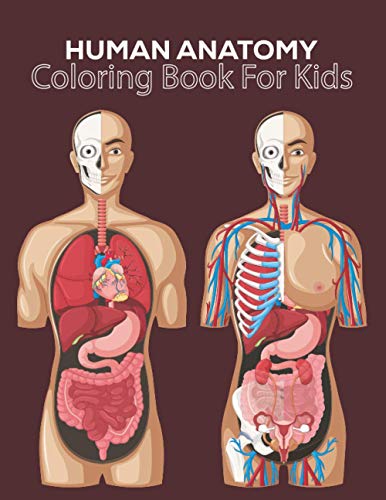 Human Anatomy Coloring Book For Kids: An Kids Coloring Book with Fun ...