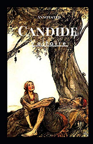 Candide Annotated by Voltaire | Goodreads