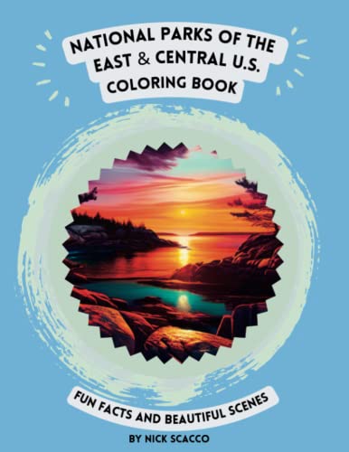 National Parks of the East & Central U.S. Coloring Book: Amazing ...