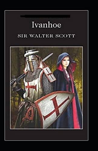 Ivanhoe Annotated by Walter Scott | Goodreads