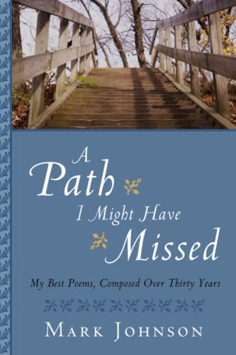 A Path I Might Have Missed by Mark Johnson | Goodreads