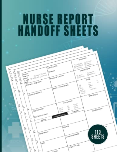 Nurse Report Handoff Sheets: Nursing Handoff Report Notebook - Nursing ...
