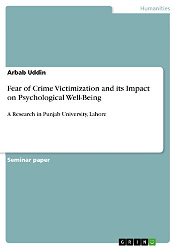 Fear of Crime Victimization and its Impact on Psychological Well-Being ...