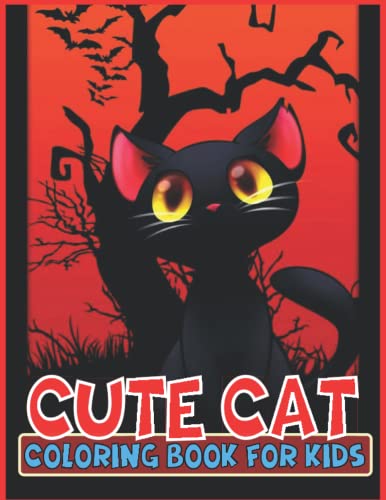 Cute cat: Coloring book for Children’s and adults fun, easy and relaxed ...