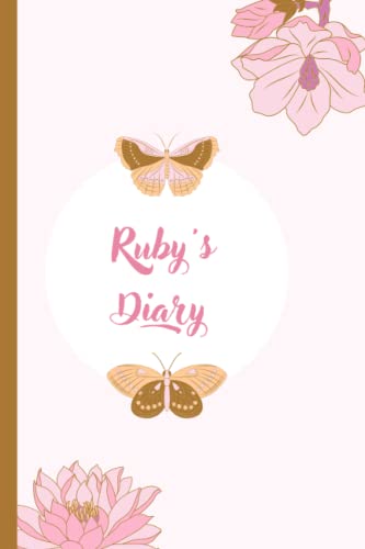 Ruby's Diary: Personalized butterfly Notebook|Personalised Name Journal for Ruby|Girls cute ...