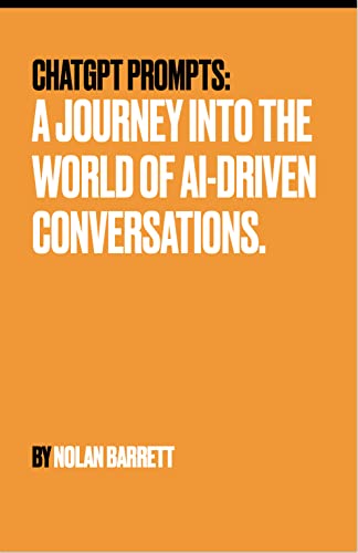 ChatGPT Prompts: A Journey In The World Of AI-Driven Conversations. by ...