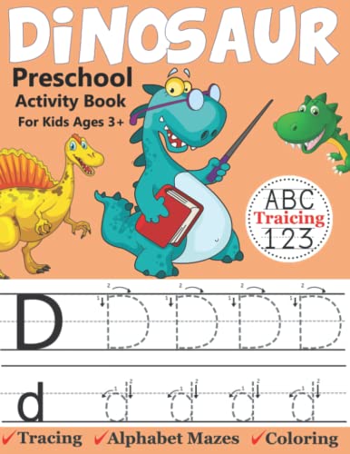 Dinosaur Letter Tracing (Alphabet & Numbers Book): Dinosaur Coloring ...
