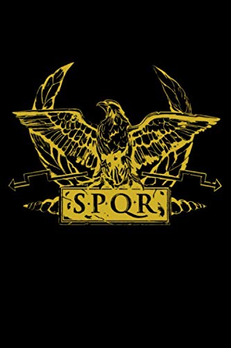SPQR: Ancient Rome SPQR Roman Legionary Standard Imperial Aquila ...