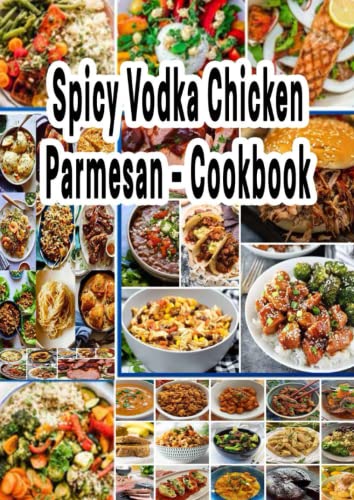 Spicy Vodka Chicken Parmesan - Cookbook: Spicy Vodka Chicken Parmesan ...