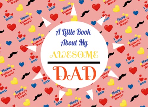 All About My Awesome Dad: Happy Fathers Day/ All About My Awesome Dad ...