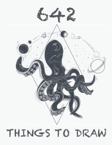 642 things to draw: ADULT ADITION 500 drawing prompts book for tiny ...