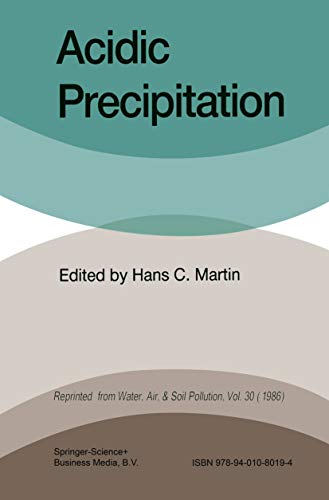 Acidic Precipitation: Proceedings of the International Symposium on ...