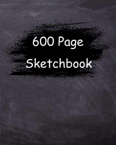 Sketchbook 600 Pages: Giant Sketchbook 600 Pages.8'' x 10 ...
