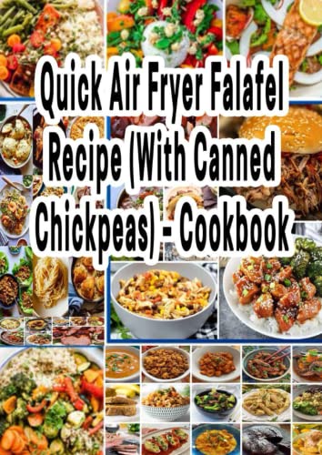 Quick Air Fryer Falafel Recipe (With Canned Chickpeas) - Cookbook: This ...