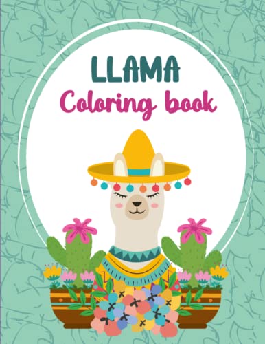 Llama Coloring Book: A Hilarious Fun Coloring Gift Book for Llama ...