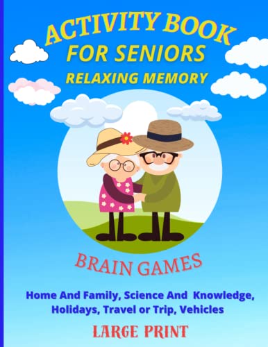 Activity Book: Easy And Relaxing Activity Book Trivia For Seniors With ...