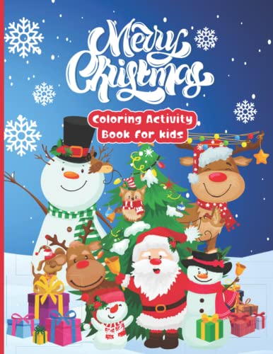 Merry Christmas Coloring Activity Book for kids: Coloring Pages, Mazes ...