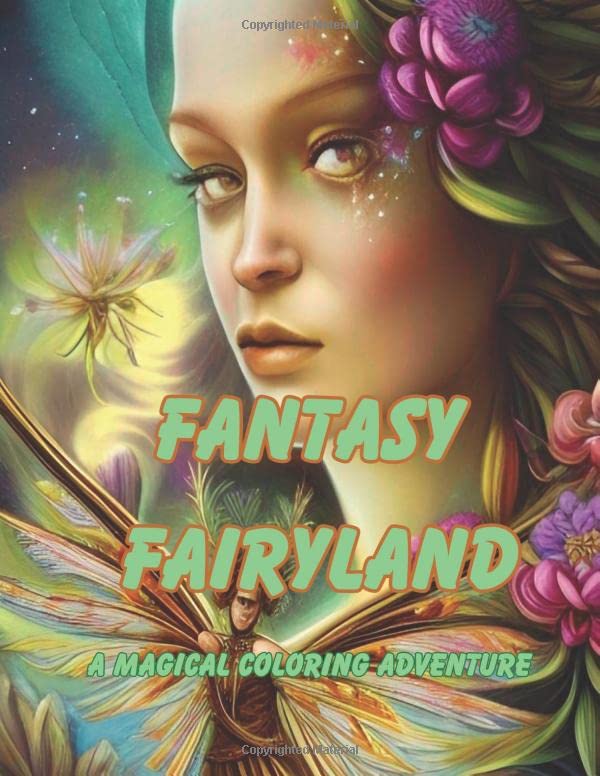 Fantasy Fairyland: A Magical Coloring Adventure: 48 Unique and ...