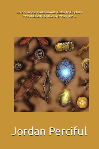 Colors and Development: Color to Explore Personal and Global ...