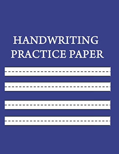 Handwriting Practice Paper: 120 Blank Writing Pages - For Students ...