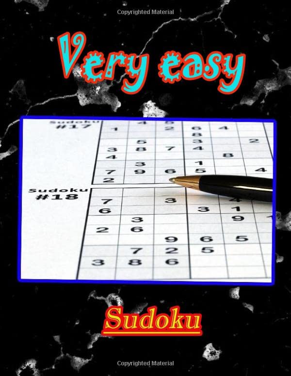 Very easy sudoku: simple puzzles 4 puzzles on each page and a total of ...