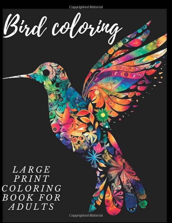 Bird Coloring: Large Print, Coloring Book for Adults by Kristján Grímur ...