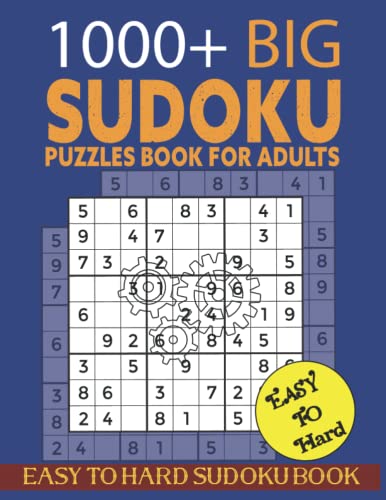 Big 1000+ Sudoku Puzzles Book for Adults: Easy, Medium and Hard | Brain ...