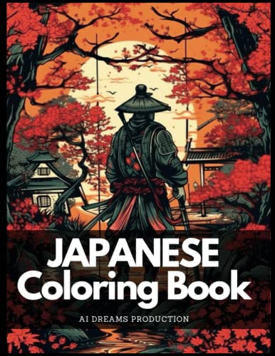 JAPANESE COLORING BOOK : 22 Illustrations of Samurai, geisha, landscape ...