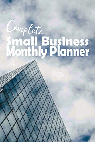 Complete Small Business Monthly Planner: Undated Marketing Plan Journal ...