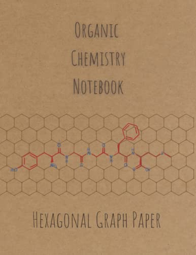 Organic chemistry Notebook: Hexagonal Graph Paper Notebook: 122 pages ...