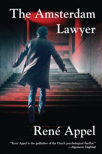 The Amsterdam Lawyer by René Appel | Goodreads