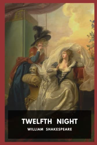 Twelfth Night : illustrated by William Shakespeare | Goodreads