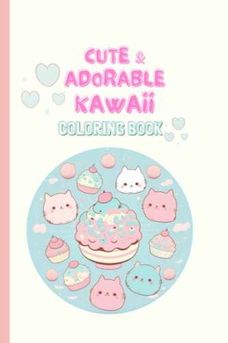 Fun & Cute Kawaii Coloring Book: Food, Animals and Fantasy Coloring ...