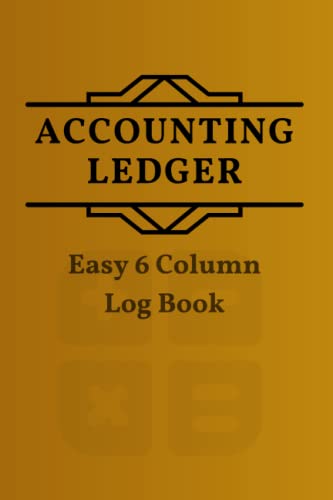 Accounting Ledger: Easy 6 column log book by BusinessLogBooks | Goodreads