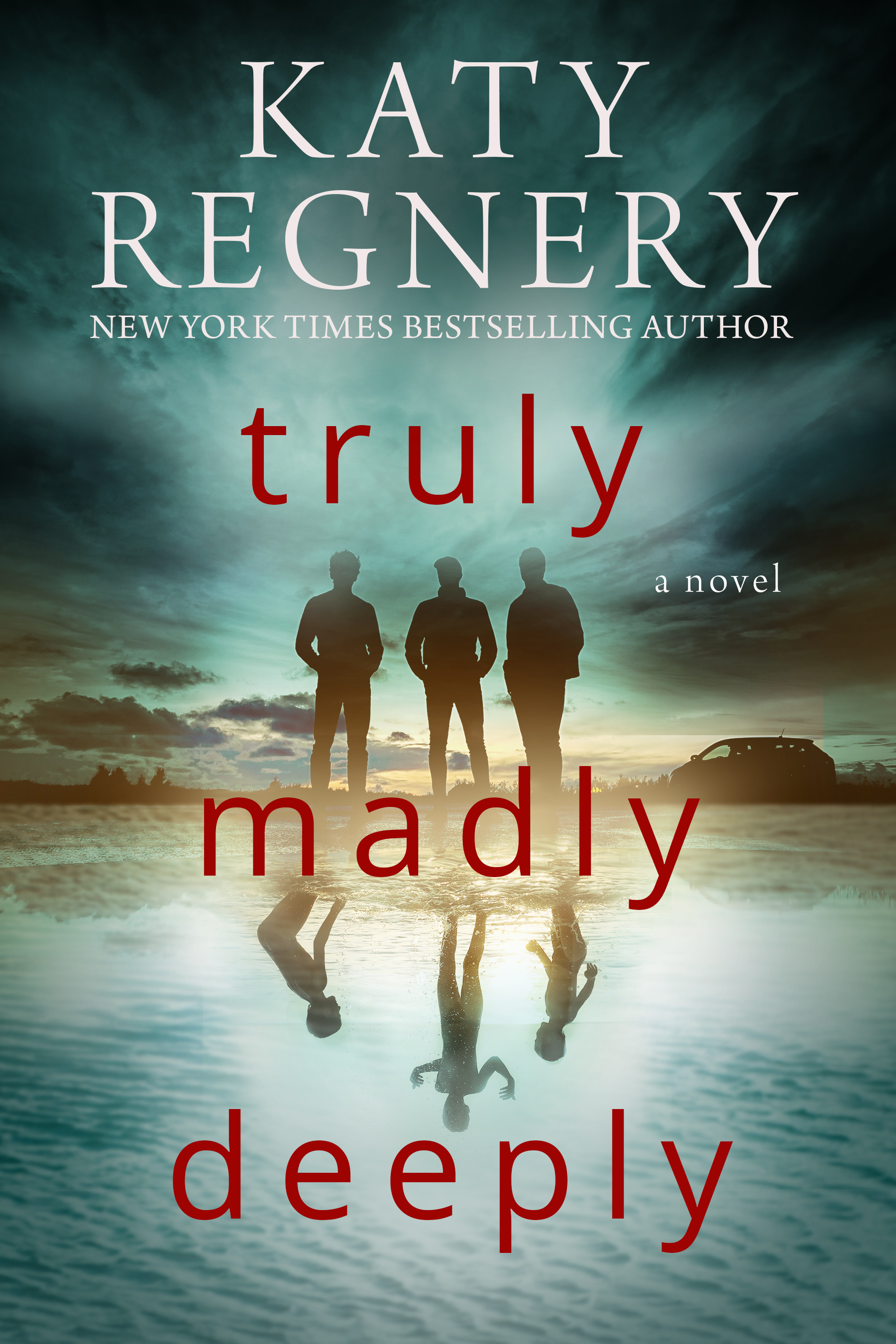 Truly Madly Deeply by Katy Regnery | Goodreads