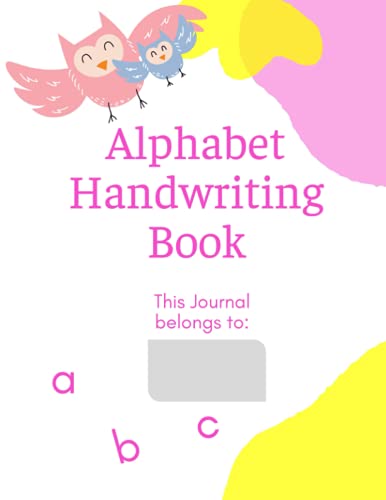 Alphabet Handwriting Book for 3 - 6 year old children. Ideal for ...